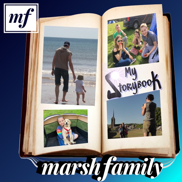 The Marsh Family - My Storybook