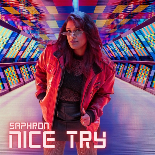 Saphron - Nice Try